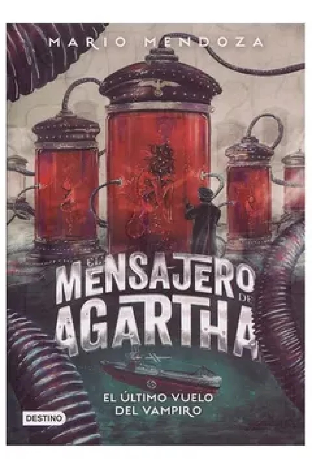 Libro El Último Vuelo del Vampiro, El Mensajero de Agartha 9, Mario Mendoza