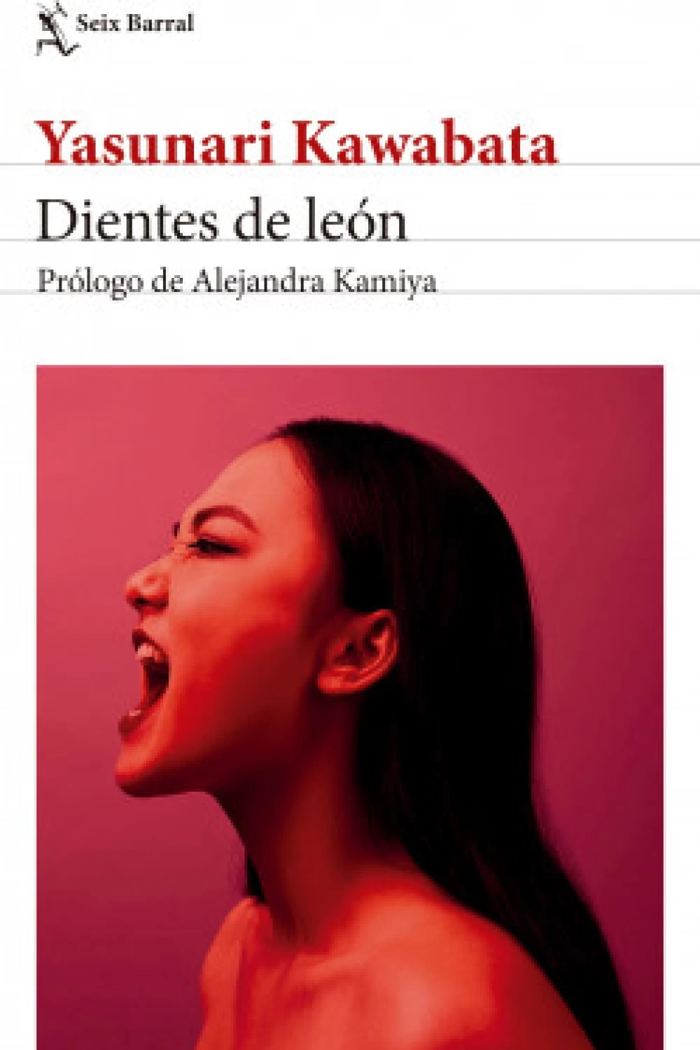 Libro Dientes de leon, Yasunari Kawabata Libro Dientes de leon, Yasunari Kawabata